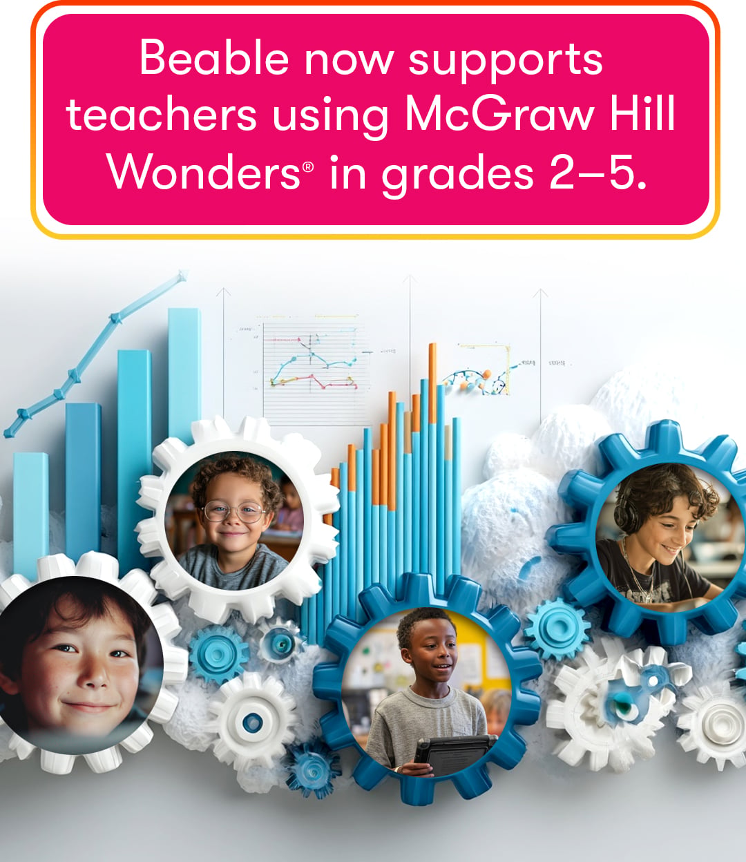 Beable Now Extends Instruction for Schools Using McGraw Hill Wonders®